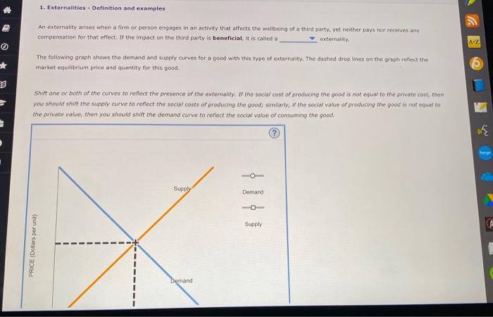 Solved 1. Externalities - Definition and examples 2 An | Chegg.com