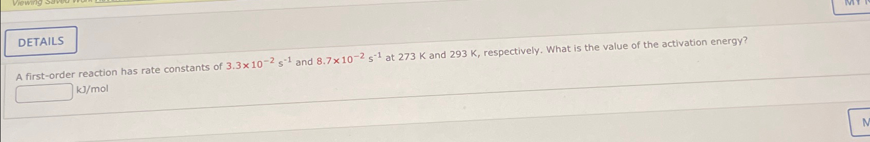 Solved A First Order Reaction Has Rate Constants Of