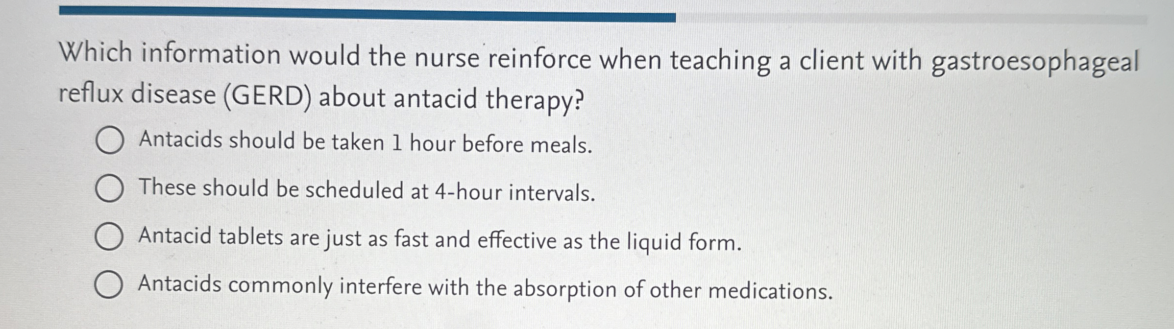 Solved Which information would the nurse reinforce when | Chegg.com