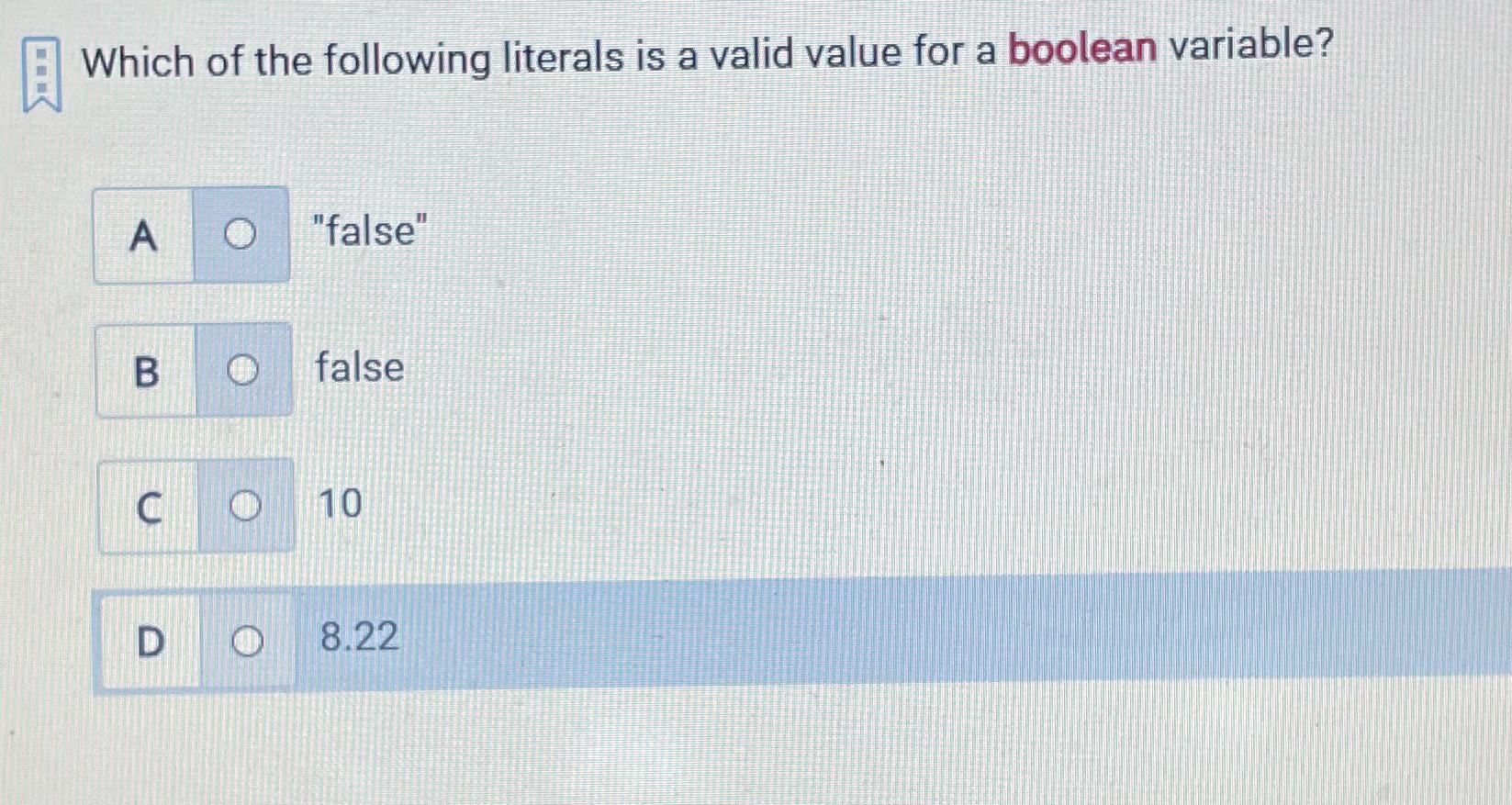 Solved Which of the following literals is a valid value for | Chegg.com