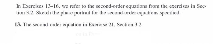 Solved In Exercises 13–16, we refer to the second-order | Chegg.com
