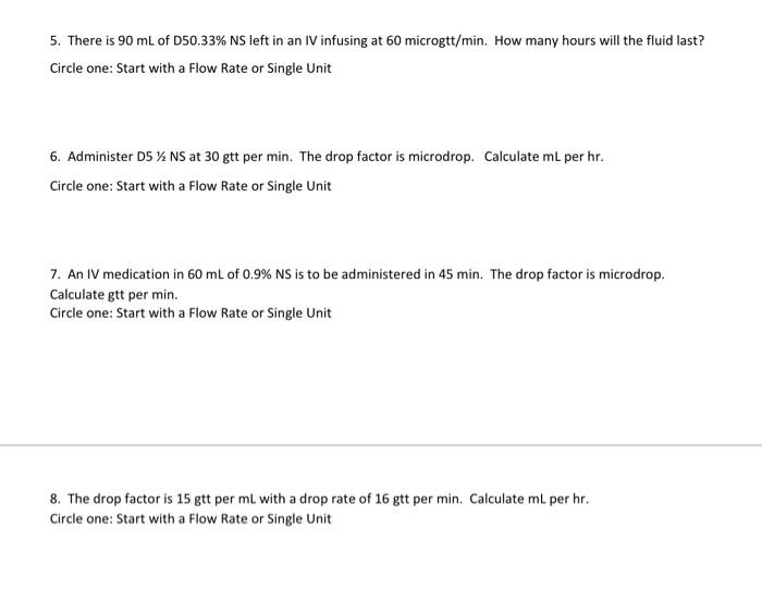 Solved 5. There is 90 mL of D50.33% NS left in an IV | Chegg.com