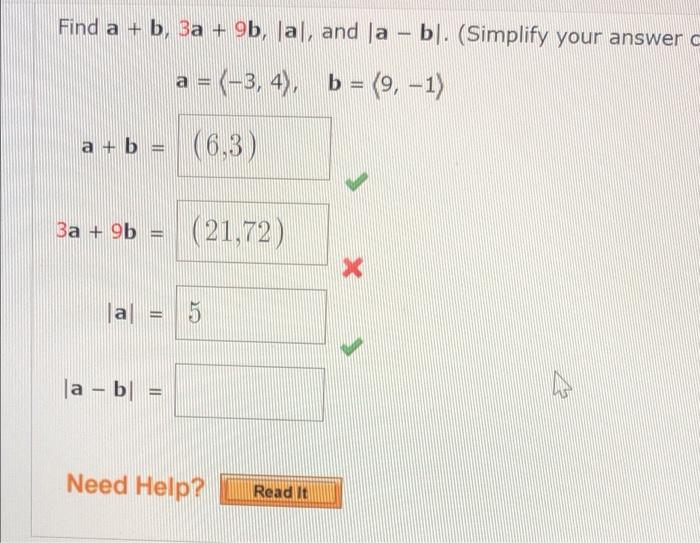 Solved Find a + b, 3a + 9b, ſal, and Ja - b]. (Simplify your | Chegg.com