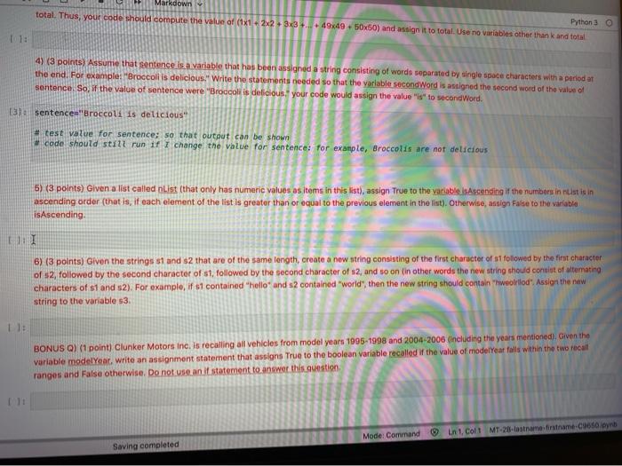 Solved Markdown Python 3 O total. Thus, your code should | Chegg.com