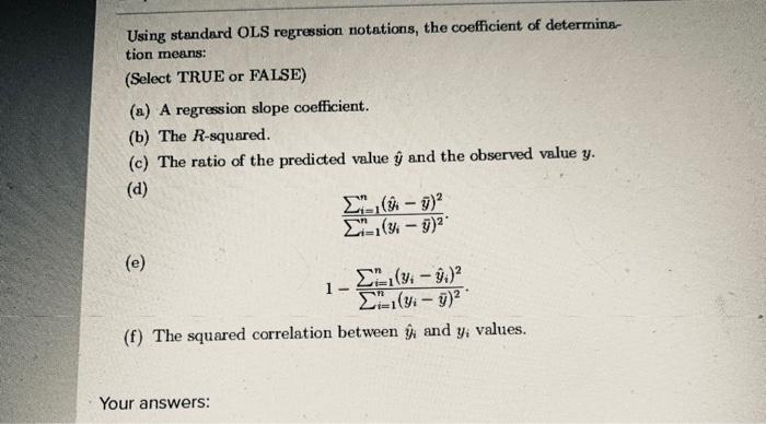 Solved Using standard OLS regression notations, the | Chegg.com