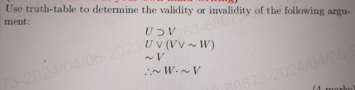 Solved Use truth-table to determine the validity or | Chegg.com