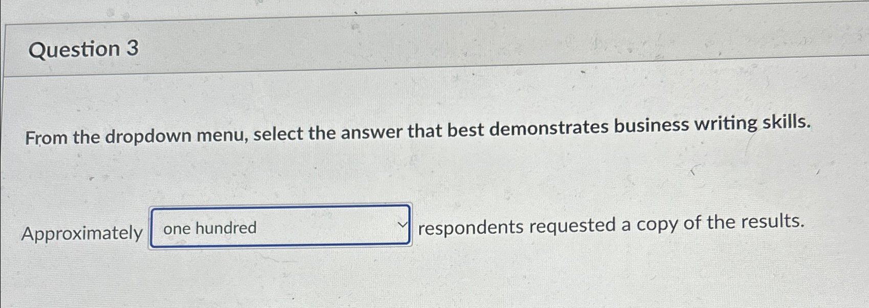 Solved Question 3From the dropdown menu, select the answer | Chegg.com