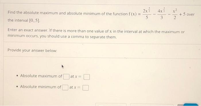 Solved Find the absolute maximum and absolute minimum of the | Chegg.com