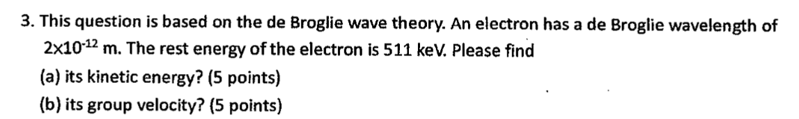Solved This question is based on the de Broglie wave theory. | Chegg.com