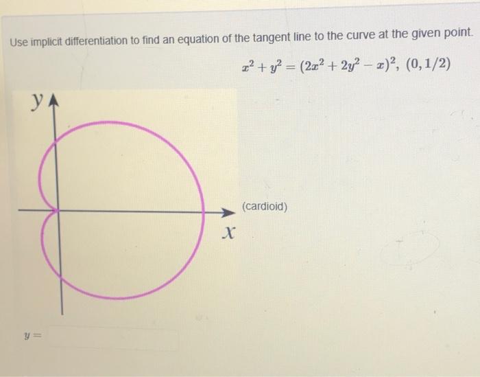 Solved Use implicit differentiation to find an equation of | Chegg.com