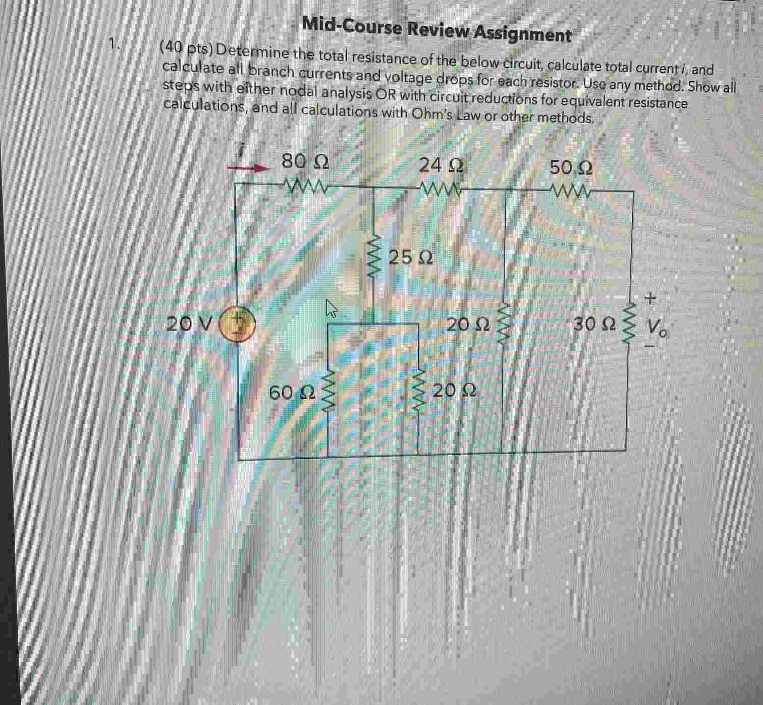 Solved Mid-Course Review Assignment( 40 pts ) ﻿Determine the | Chegg.com
