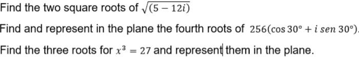 Solved Find the two square roots of (5−12i) Find and | Chegg.com