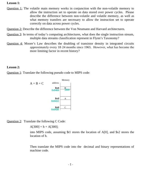 Solved Question 1: The volatile main memory works in | Chegg.com