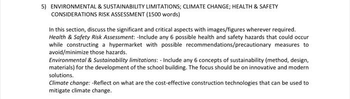 Solved 5) ENVIRONMENTAL \& SUSTAINABILITY LIMITATIONS; | Chegg.com
