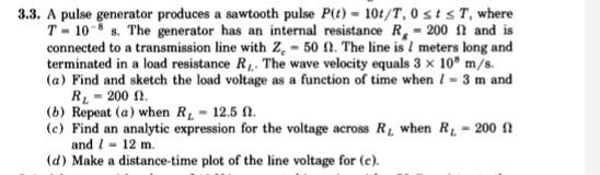 Solved 3.3. A pulse generator produces a sawtooth pulse P(t) | Chegg.com