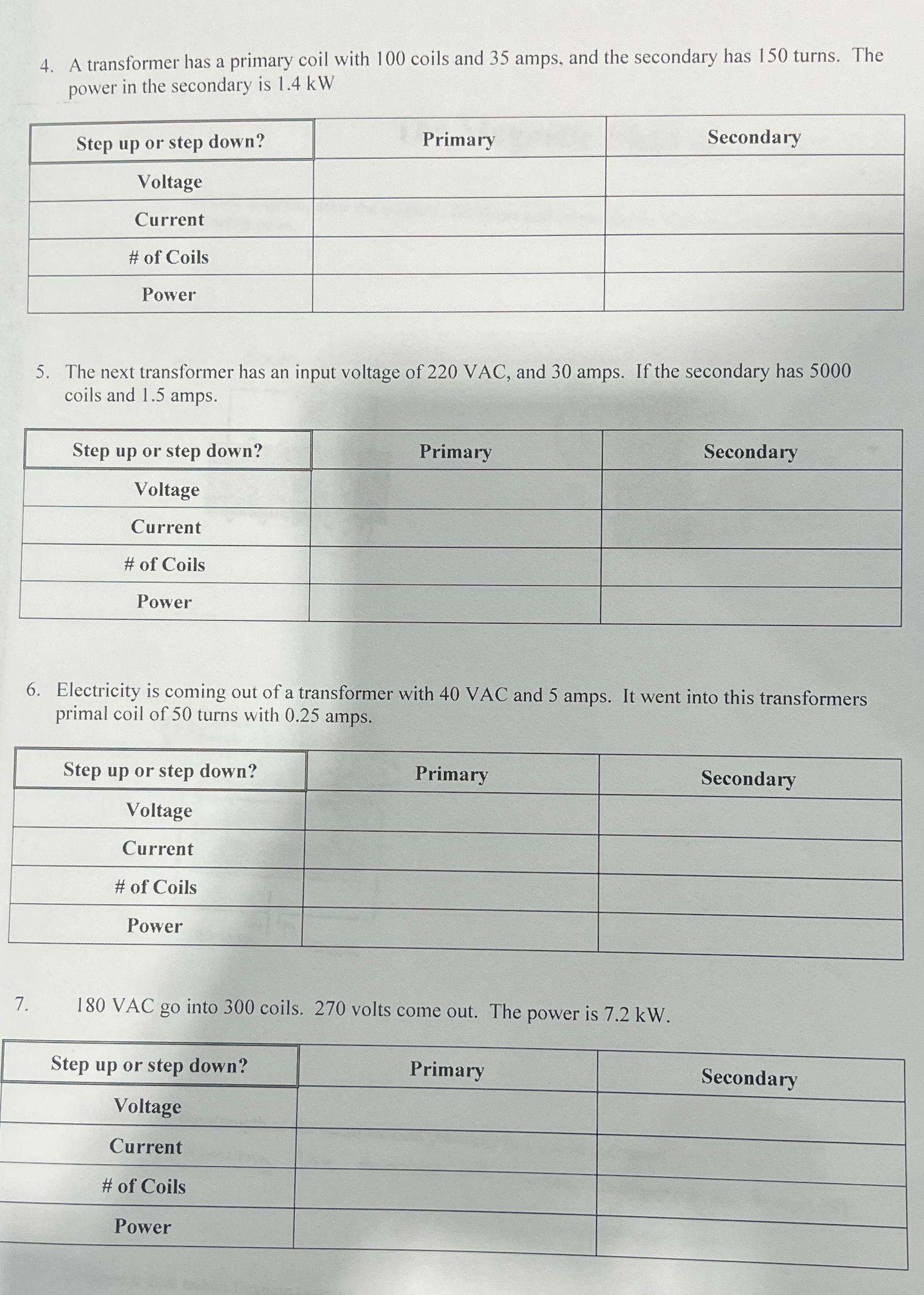 Solved A transformer has a primary coil with 100 ﻿coils and | Chegg.com