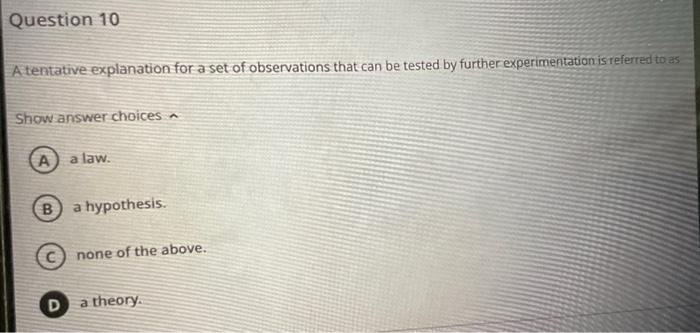 Solved A tentative explanation for a set of observations | Chegg.com
