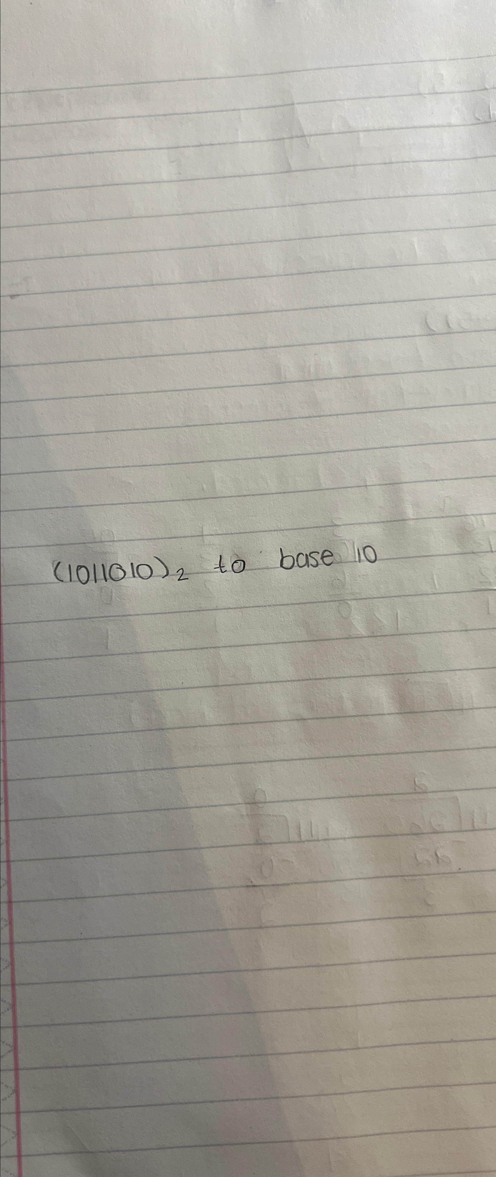 Solved (1011010)2 ﻿to base 10 | Chegg.com