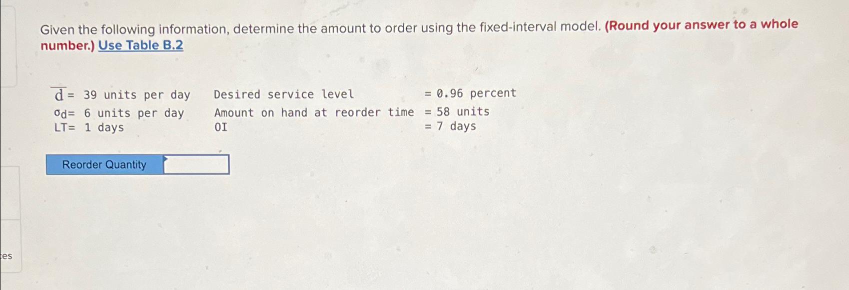Solved Given the following information, determine the amount | Chegg.com
