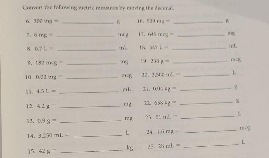 Solved Convert the following metric measures by moving the | Chegg.com