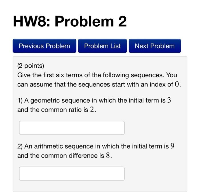 Solved HW8: Problem 2 Previous Problem Problem List Next | Chegg.com