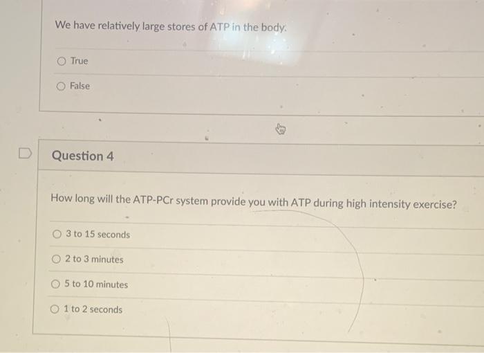 Solved We have relatively large stores of ATP in the body. | Chegg.com