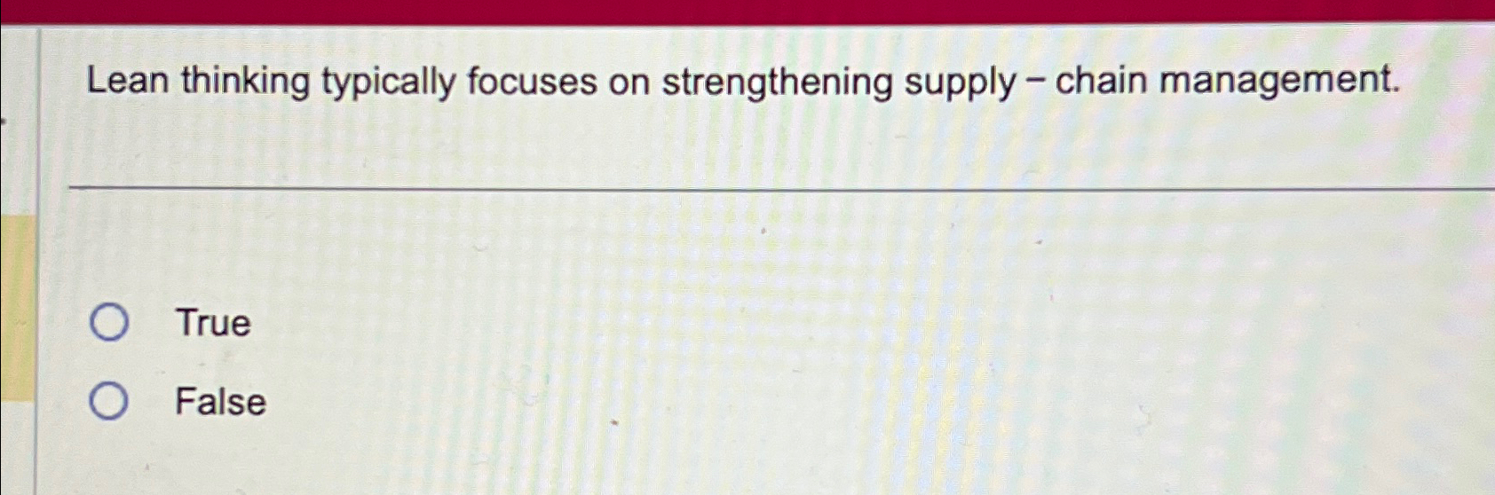 Solved Lean thinking typically focuses on strengthening | Chegg.com