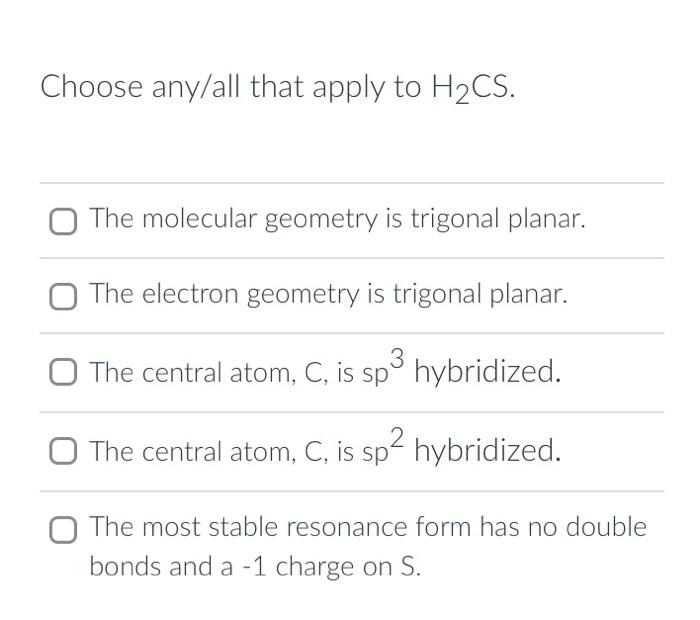 Solved Choose any/all that apply to H2CS. The molecular | Chegg.com