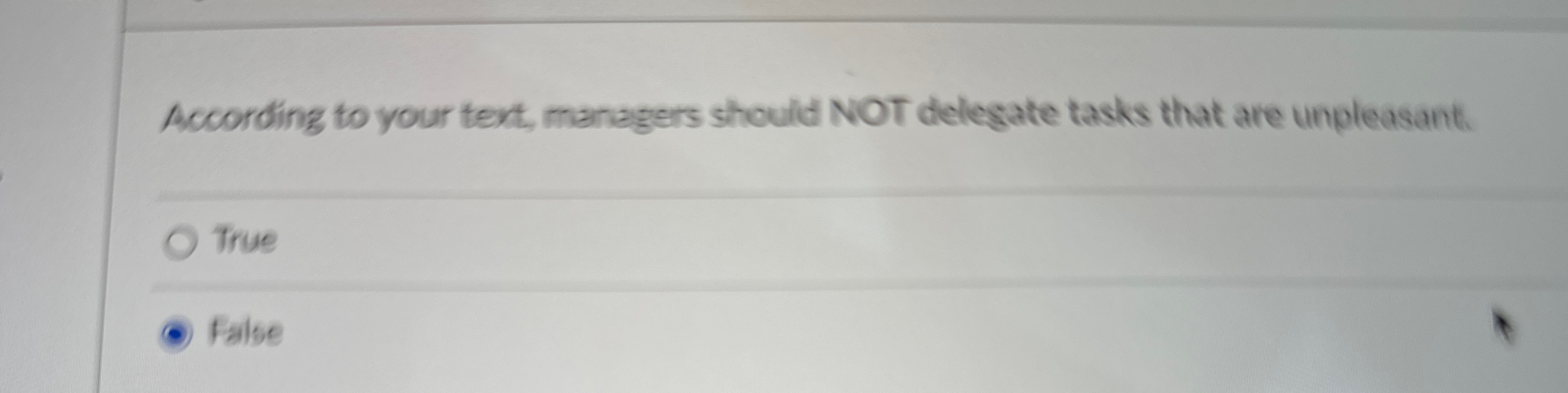 Solved According to your text, managers should NOT delegate | Chegg.com