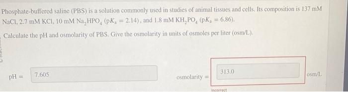 Solved Phosphate-buffered saline (PBS) is a solution | Chegg.com