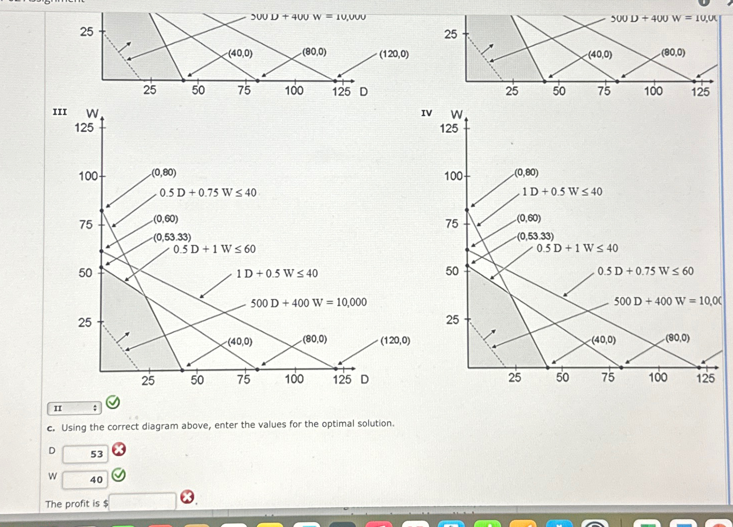 Solved c. ﻿Using the correct diagram above, enter the values | Chegg.com