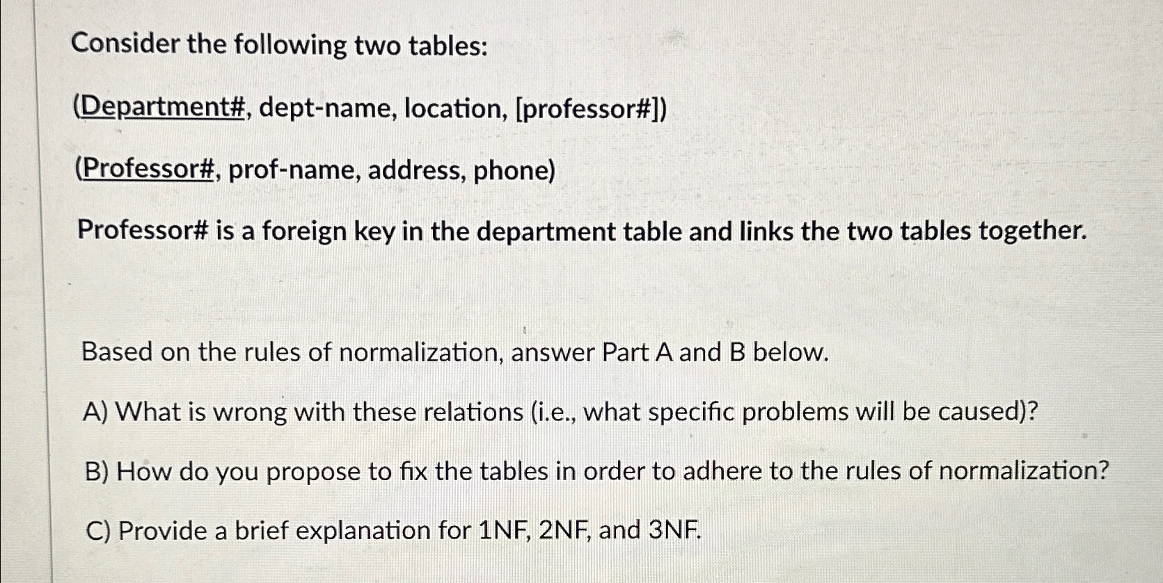 Consider the following two tables:(Department#, | Chegg.com Consider the following two tables:(Department#, | Chegg.com