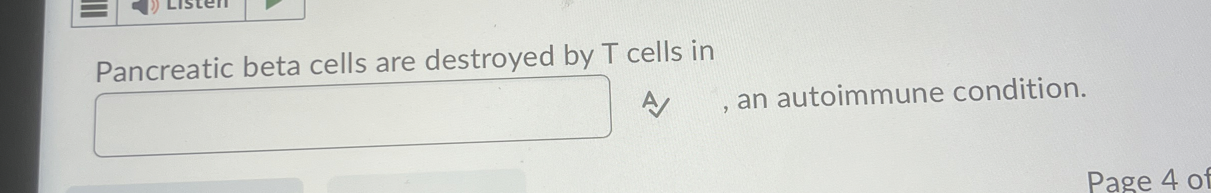 Pancreatic beta cells are destroyed by T ﻿cells in A | Chegg.com