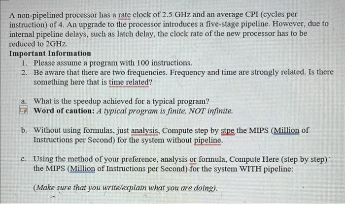 Solved A non-pipelined processor has a rate clock of 2.5GHz | Chegg.com