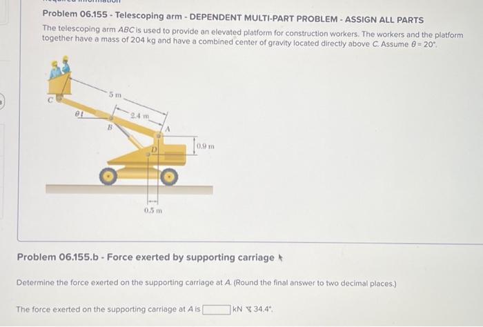 Solved Problem 06.155 - Telescoping arm - DEPENDENT | Chegg.com