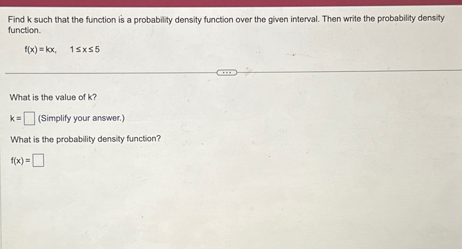 Solved Find k ﻿such that the function is a probability | Chegg.com