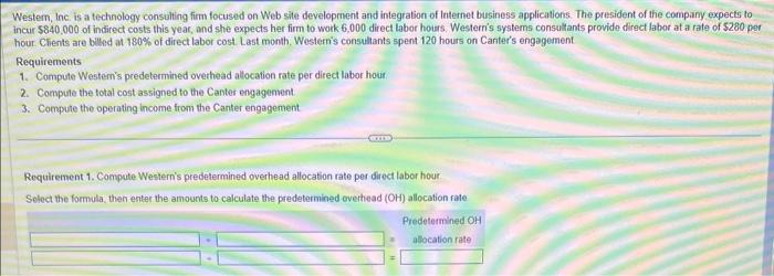 Solved Westem, Inc. is a technology consulting firm focused | Chegg.com