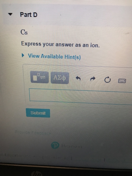 Solved Part A Express Your Answer As An Ion View Available