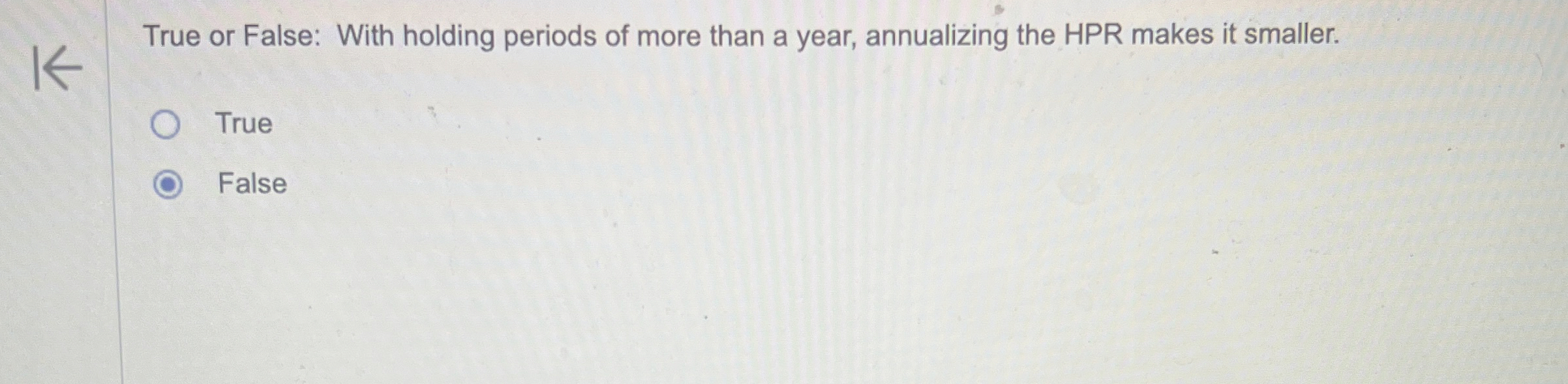 Solved True or False: With holding periods of more than a | Chegg.com