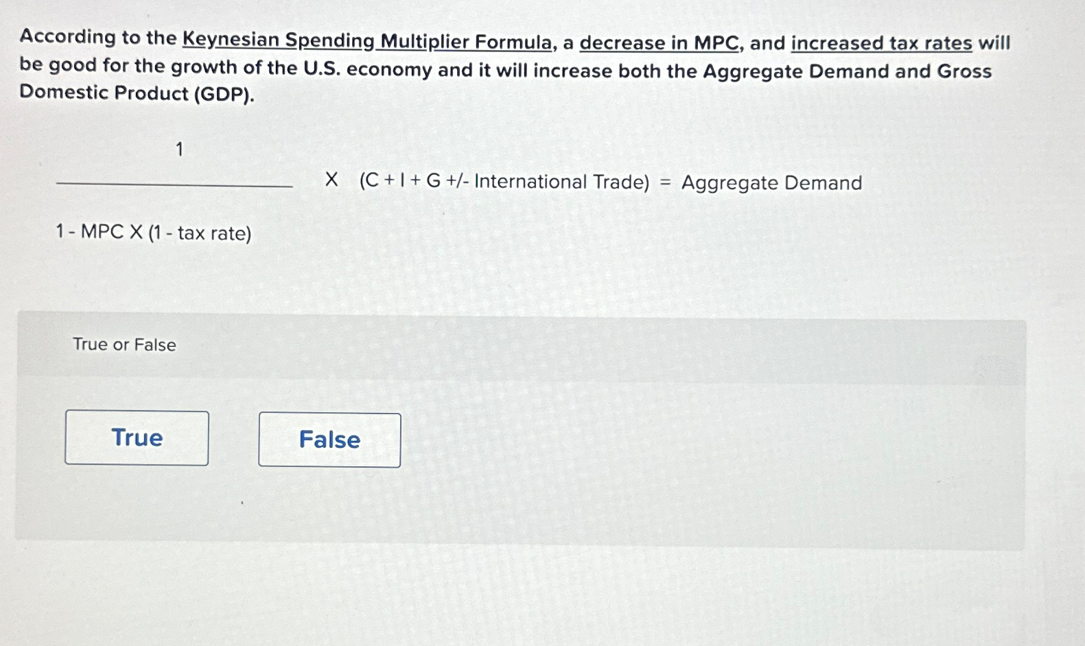 Solved According to the Keynesian Spending Multiplier | Chegg.com
