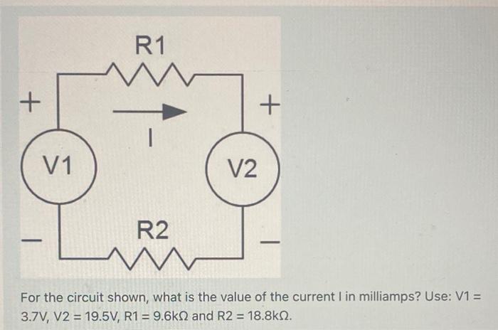 Solved R1 M + + V1 V2 R2 M » For the circuit shown, what is | Chegg.com