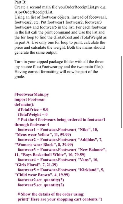 Solved Assignment 12 Classes and Object - Footwear as Object | Chegg.com