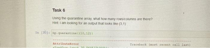Solved Task 6 Using the quarantine array, what how many | Chegg.com