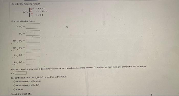 Solved Consider the following function X) Box ifx-1 if | Chegg.com