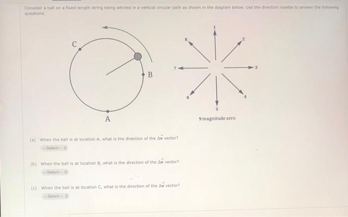 Solved Consider a ball on a fixed length string being | Chegg.com