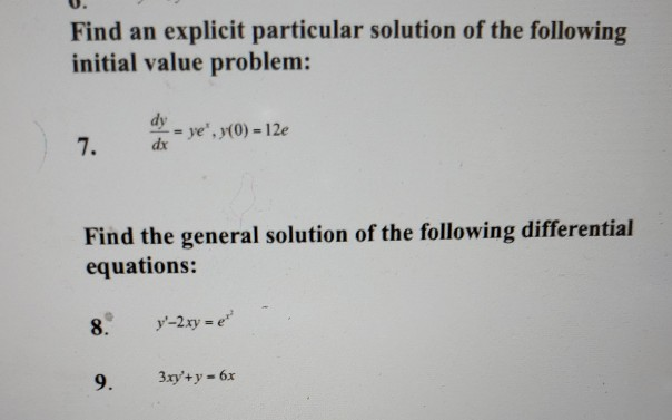 Solved Find an explicit particular solution of the following | Chegg.com