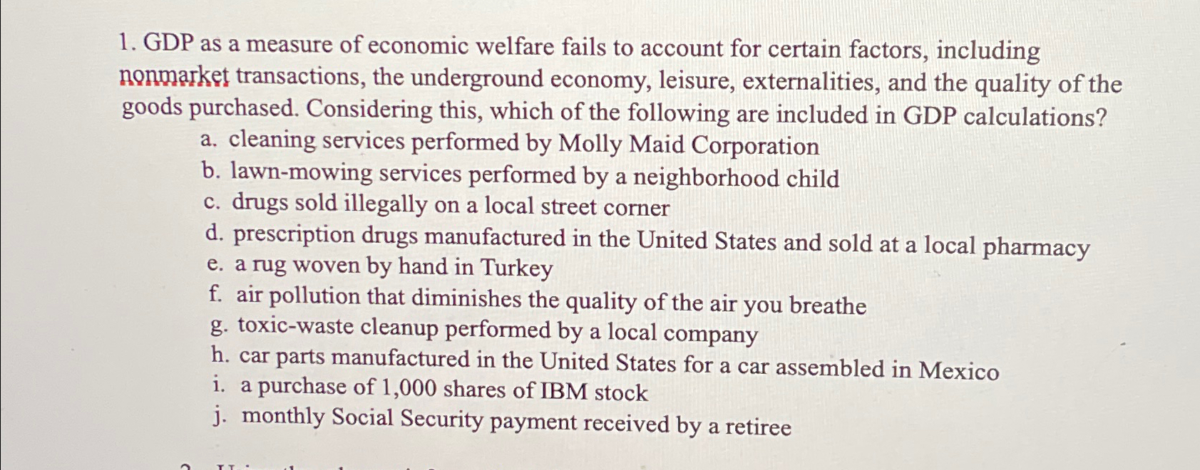 Solved GDP as a measure of economic welfare fails to account | Chegg.com