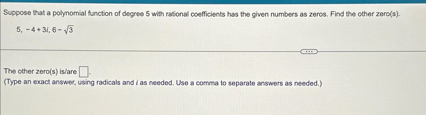 Solved Suppose that a polynomial function of degree 5 ﻿with | Chegg.com