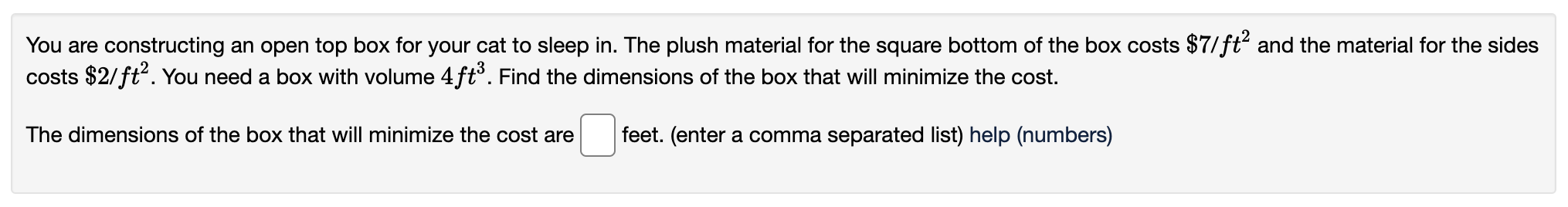 Solved You are constructing an open top box for your cat to | Chegg.com