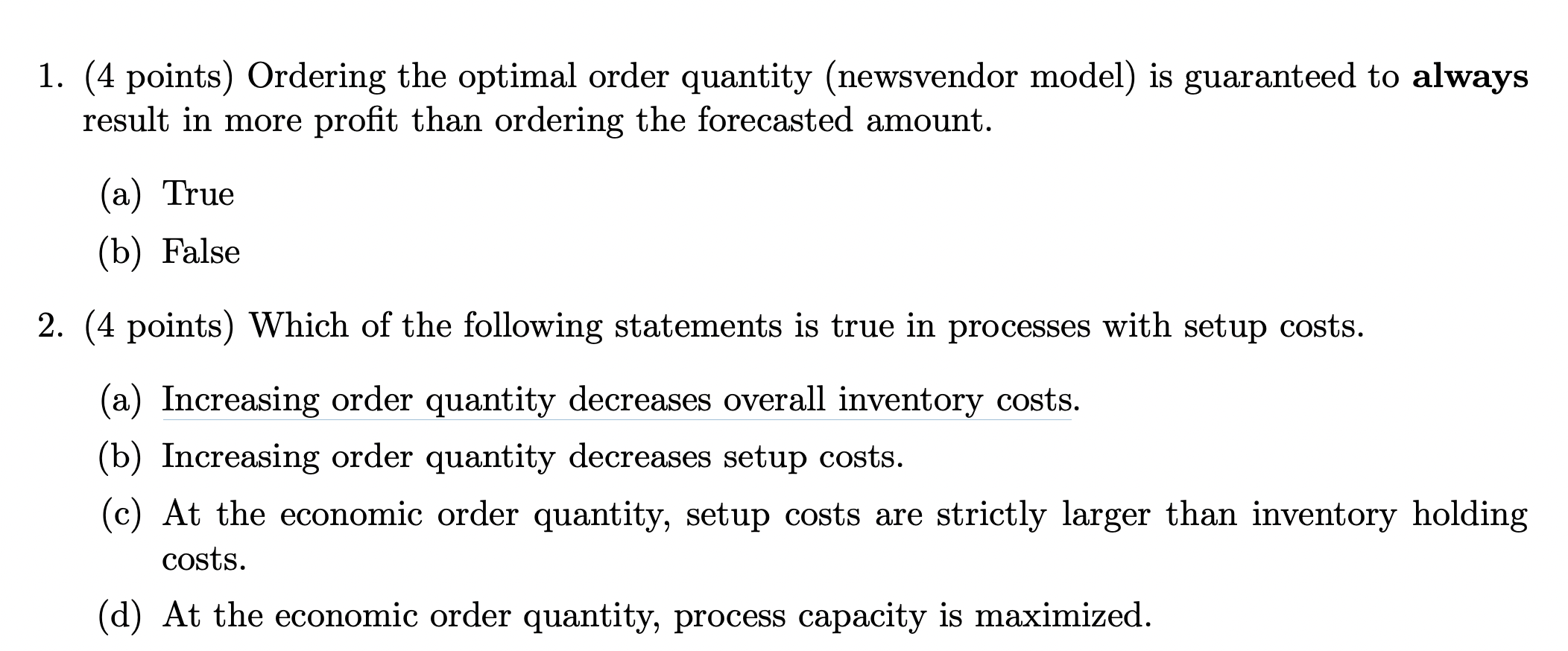 Solved (4 ﻿points) ﻿Ordering the optimal order quantity | Chegg.com